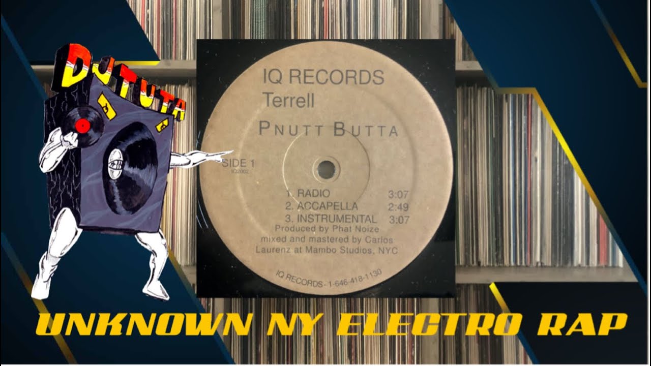 Terrell – Pnutt Butta (Unknown Bronx, NY Electro Rap * 1rst time on YouTube) - YouTube