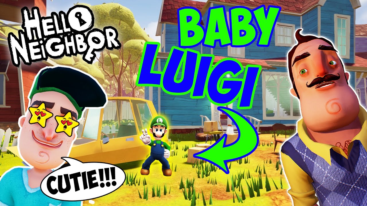 HELLO BABY LUIGI | Hello Neighbor Mod - YouTube