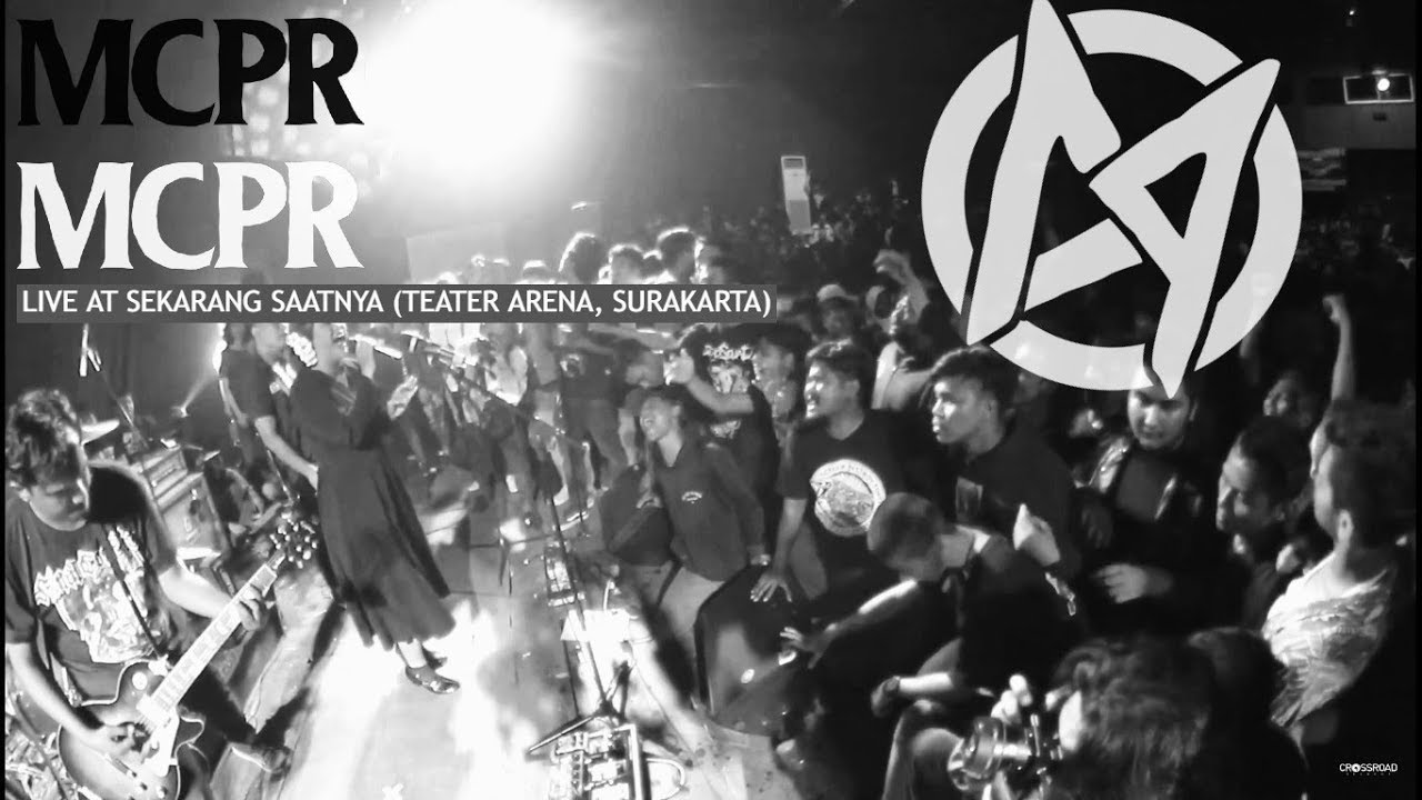 MCPR Live At SEKARANG SAATNYA (Teater Arena, Surakarta) - YouTube