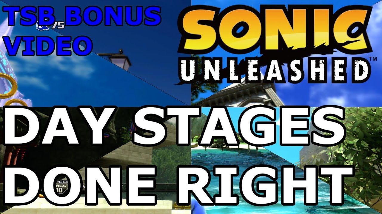 Sonic Unleashed: All Story Day Stages (S Rank) - YouTube