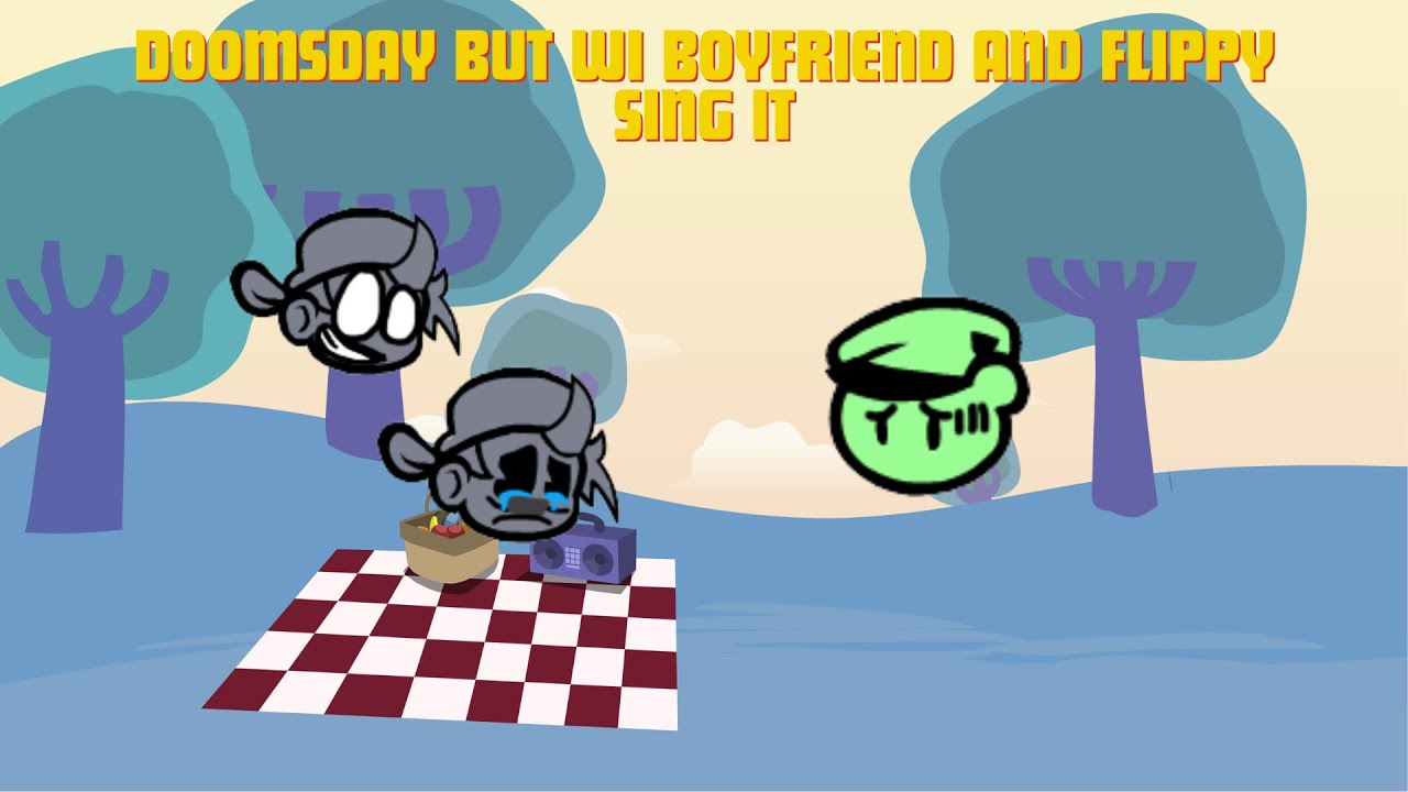 Doomsday But WI Boyfriend and Flippy Sing it (FNF Cover) - YouTube