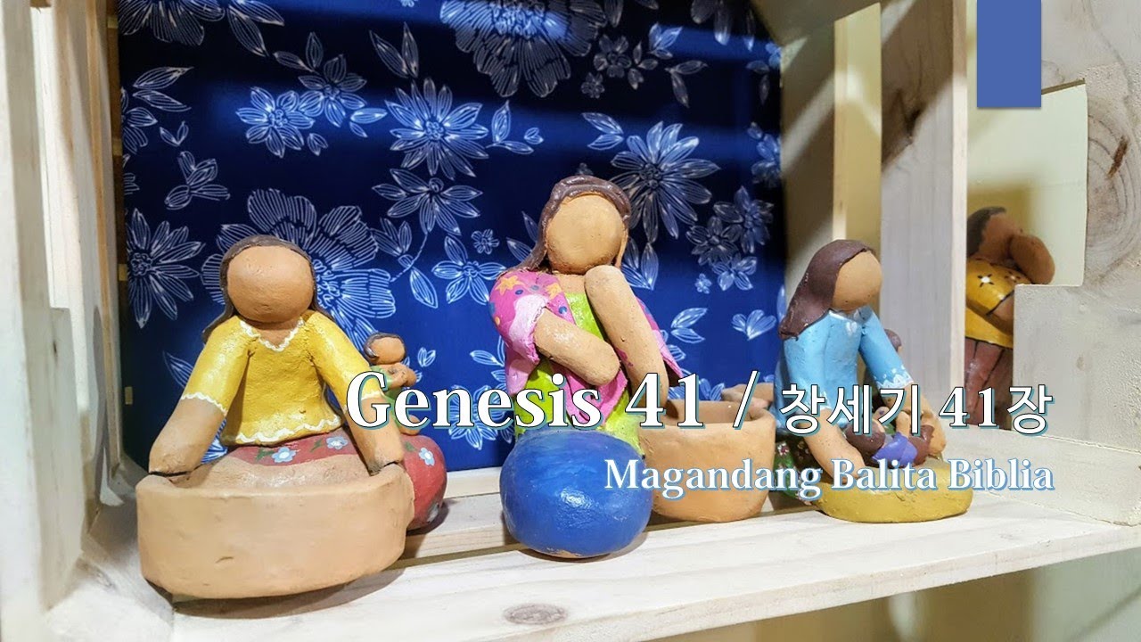 Genesis 41 - Magandang Balita Biblia 창세기 39장 - YouTube