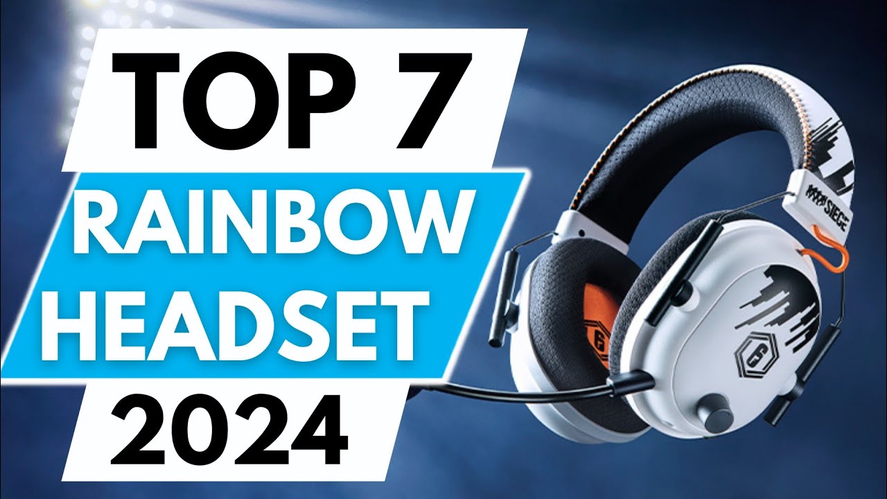 Top 7 Best Headset For Rainbow IN 2024 - YouTube