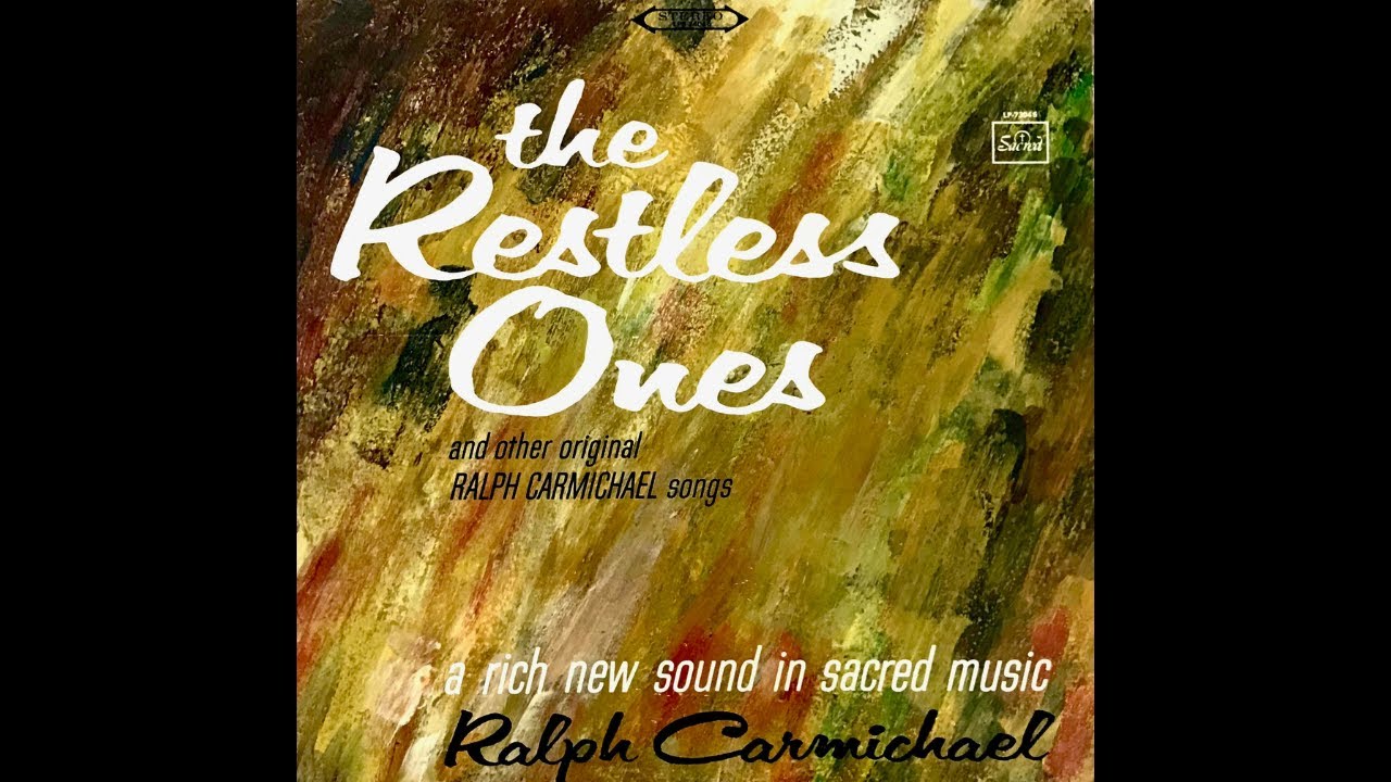 "The Restless Ones" (Complete LP) - Ralph Carmichael Instrumental ...