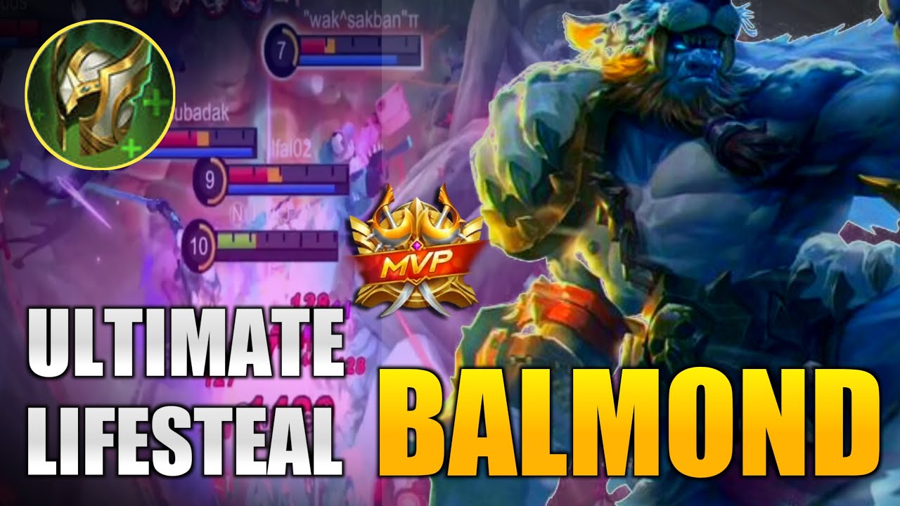 MVP !! 13 KILLS BALMOND BEST ULTIMATE LIFESTEAL BUILD 2023 - BALMOND GAMEPLAY - MLBB - YouTube