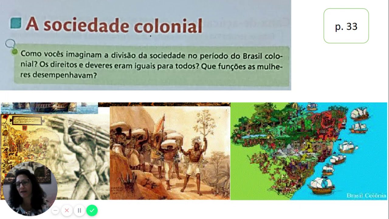 Aula de História - A sociedade colonial. - YouTube