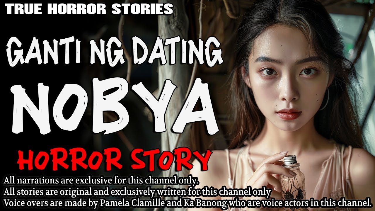 GANTI NG DATING NOBYA HORROR STORY | True Horror Stories | Tagalog ...