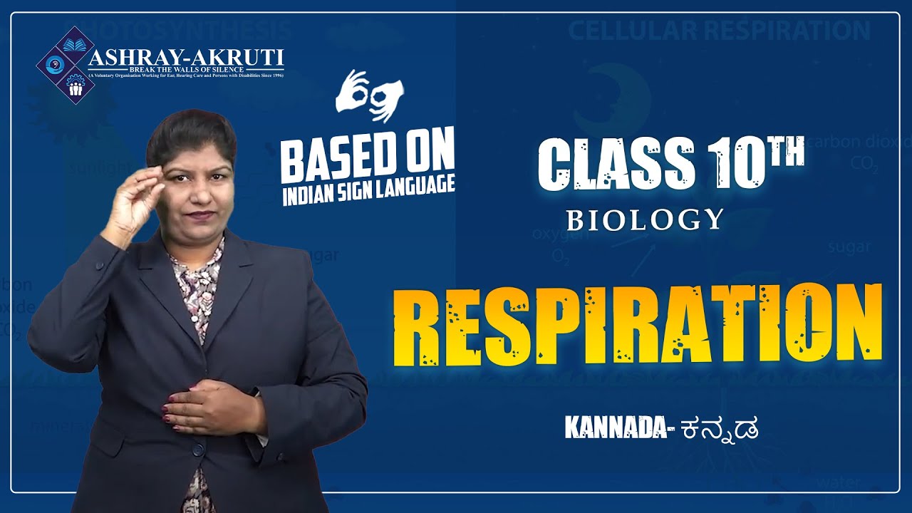 10th Biology Translation Kannada Respiration Indian Sign Language 10th-biology-translation-kannada-respiration-indian-sign-language