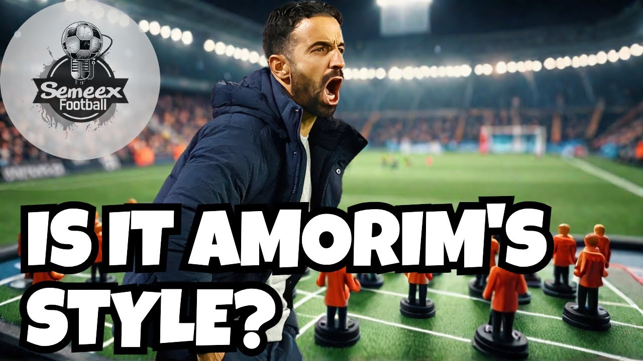 Are We Playing Amorim’s Football Yet? A Deep Tactical Analysis - YouTube