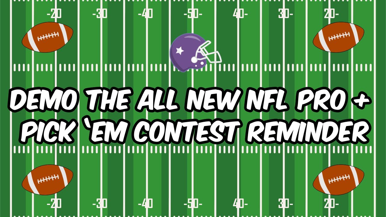 NFL PRO Demo and Week 1 Pick 'em Reminder - YouTube