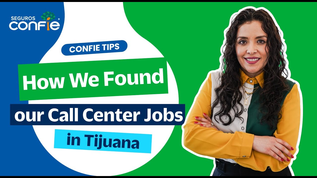 How We Found Our Call Center Jobs in Tijuana | Seguros Confie - YouTube