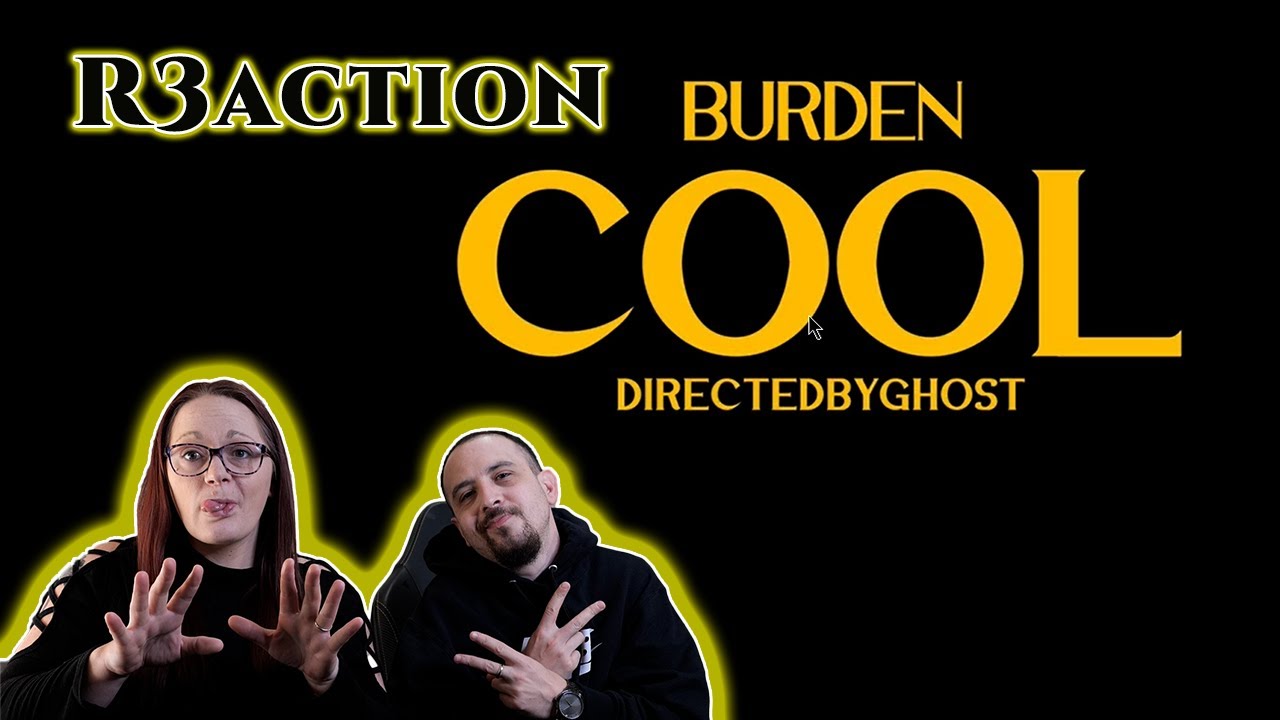 COOL | (BURDEN) - Reaction. - YouTube