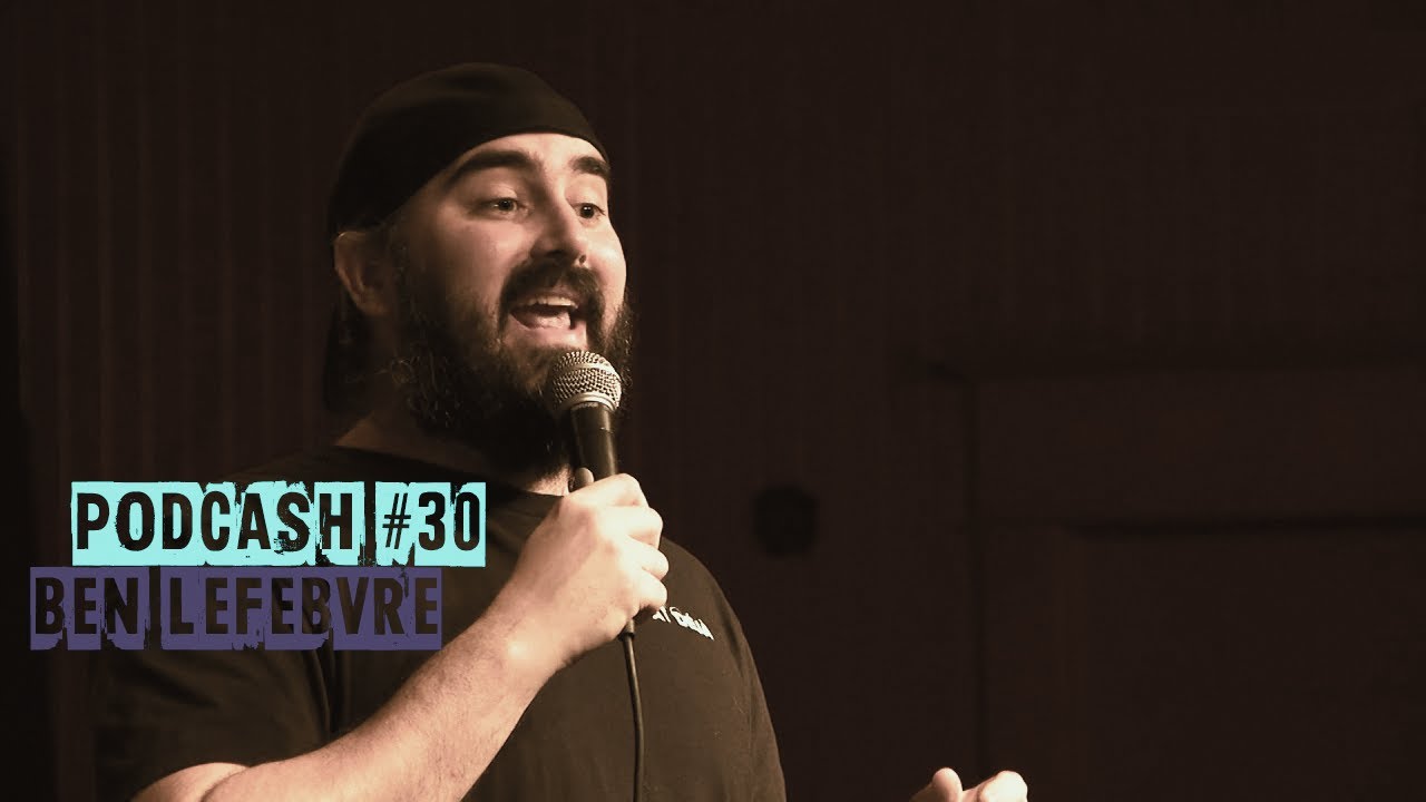Podcash #30 - Ben Lefebvre - YouTube