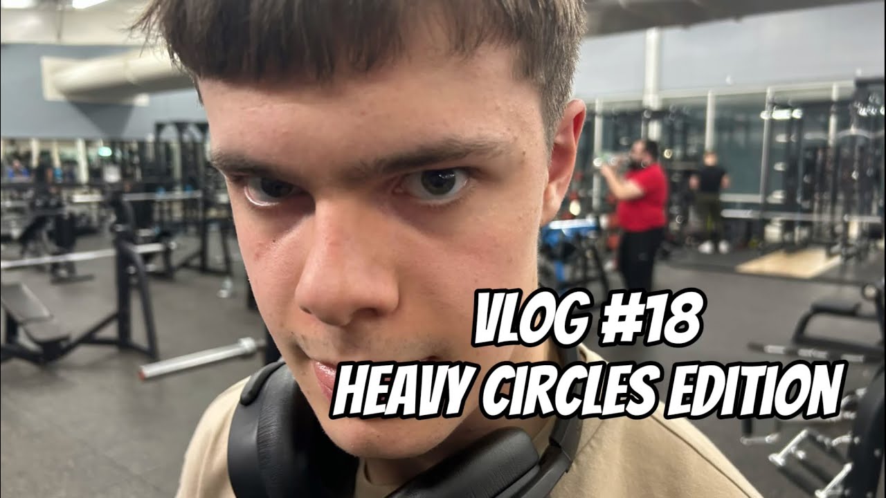 Vlog #18 Heavy Circle Edition - YouTube