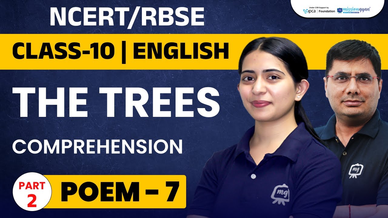 The Trees Poem Class 10 | Class 10th English Poem 4 First Flight | The ...