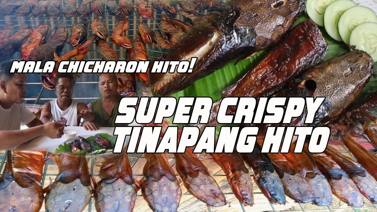 MALA CHICHARON SA CRISPY NA TINAPANG HITO - YouTube