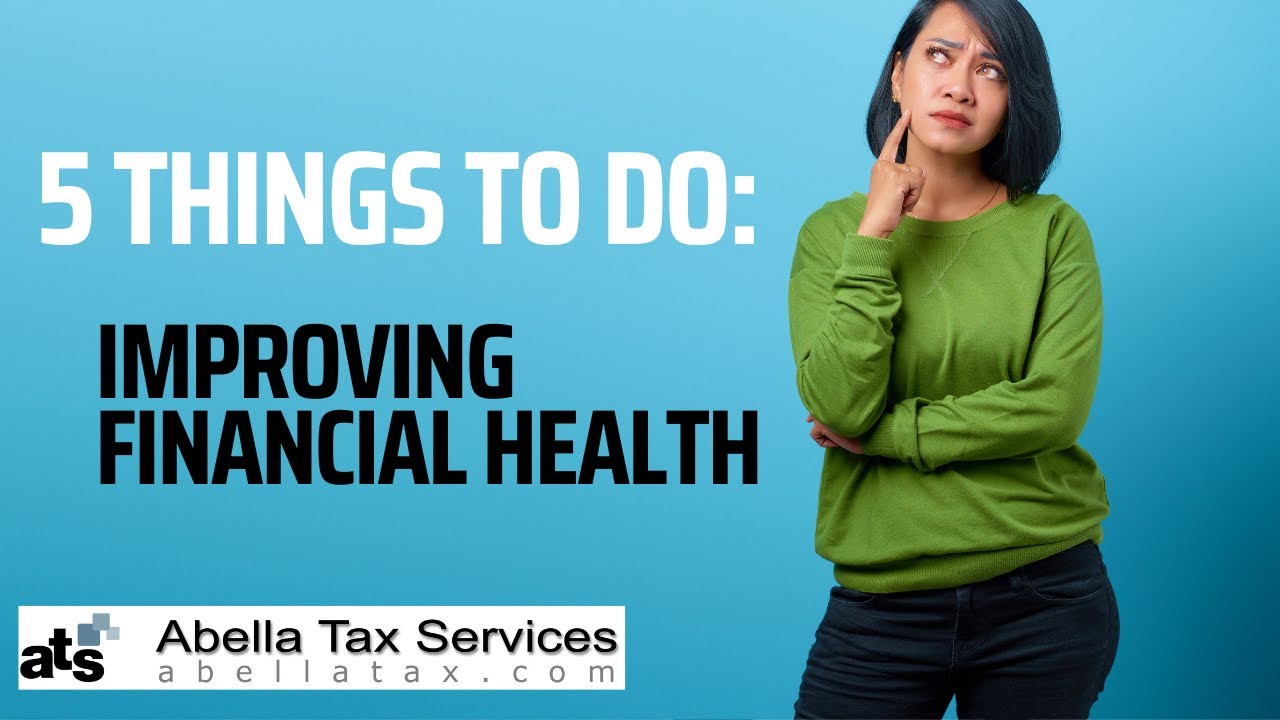 5 things to do: Improving Financial Health - YouTube