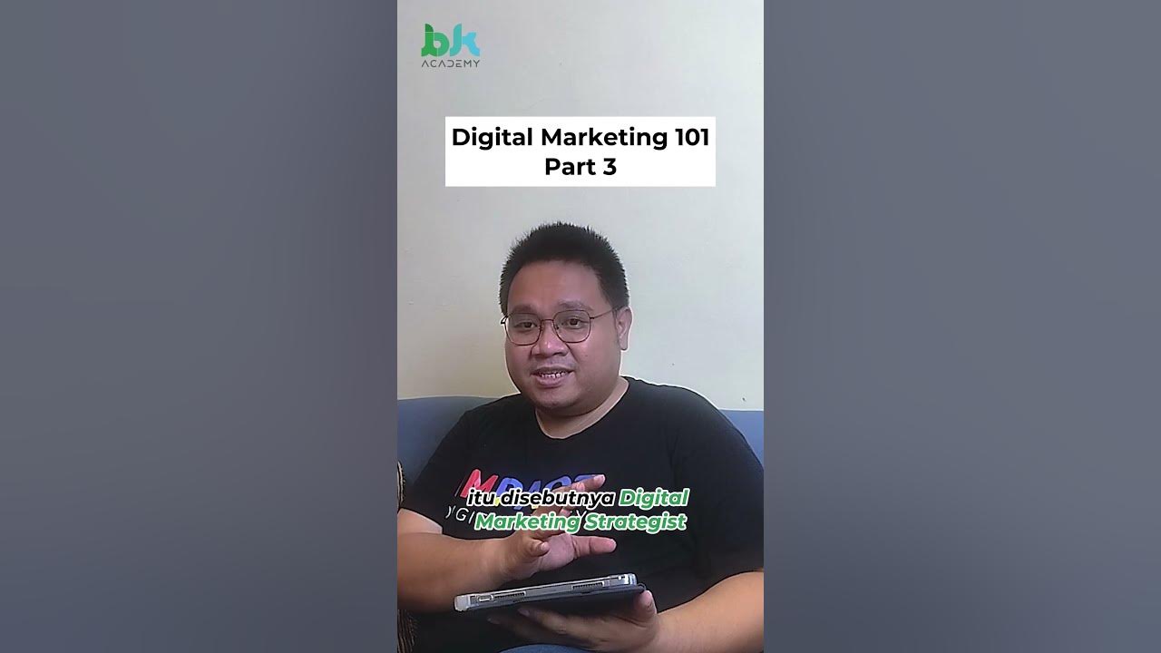Digital Marketing 101 Part 3 - YouTube