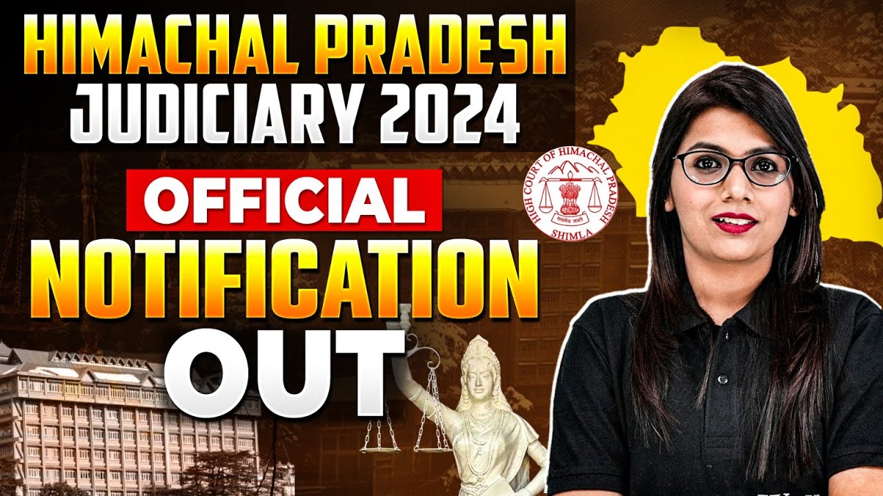 Himachal Pradesh Judiciary Vacancy 2024-25 Notification Out 📢| HP PCS J ...
