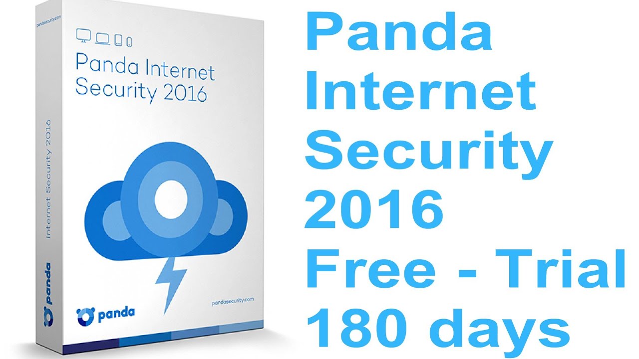 Download Panda Internet Security 2016 Free 6 Months Trial | PCTips ...