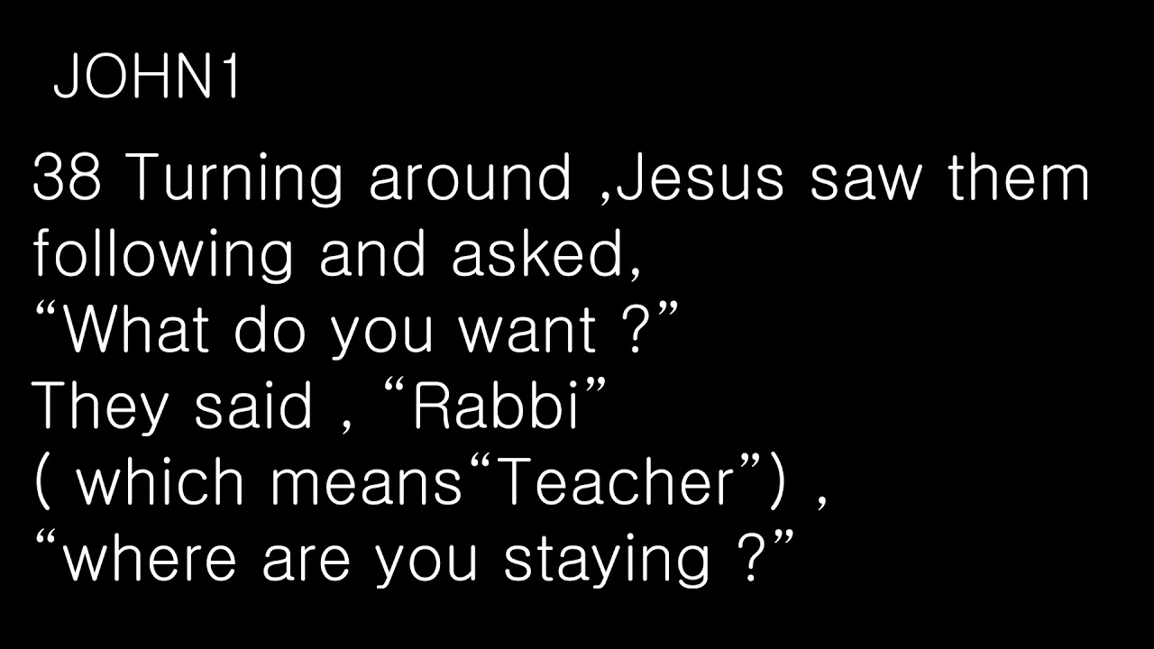 (요한 복음 쉐도잉 ) John 1 :38 day31 /20회 반복 - YouTube