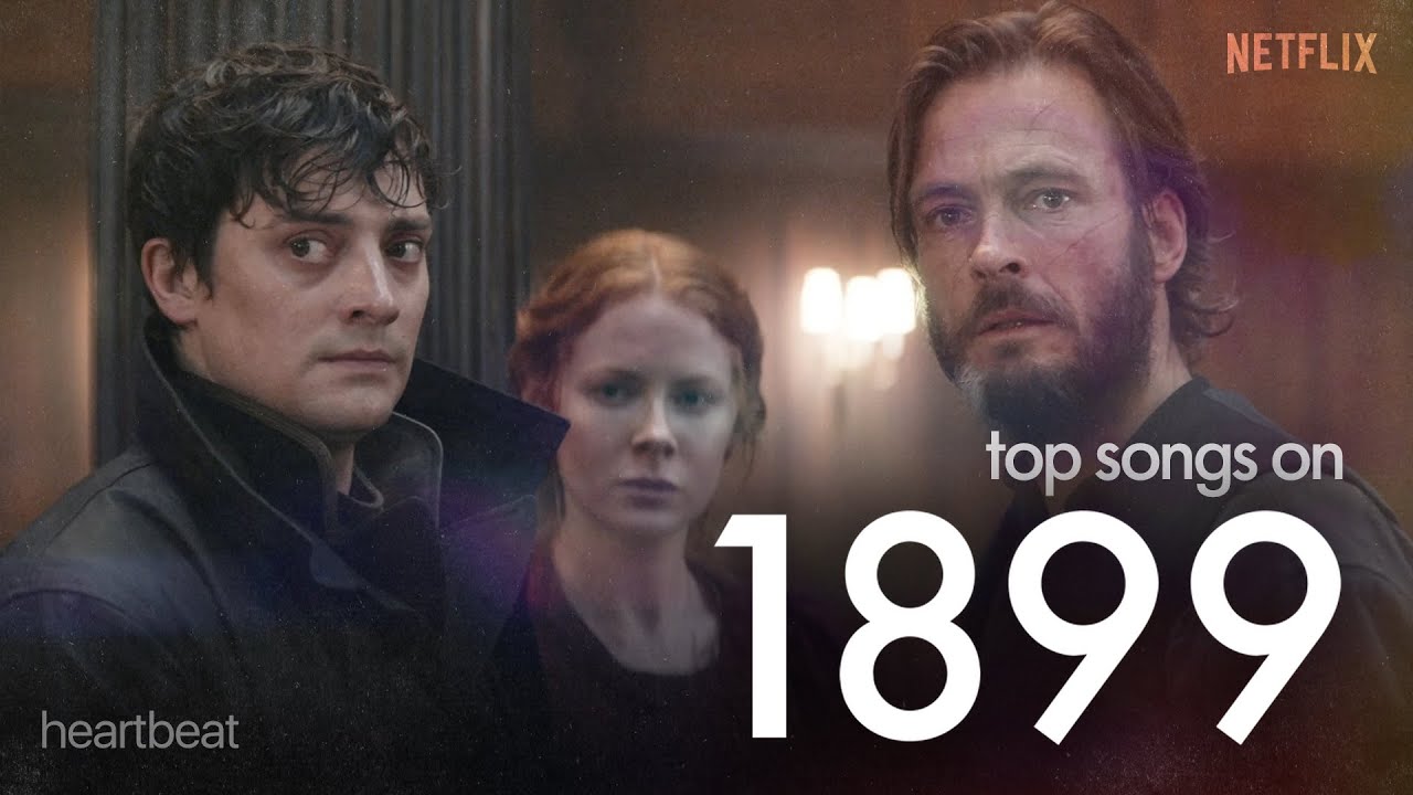 top songs in netflix's 1899 - YouTube