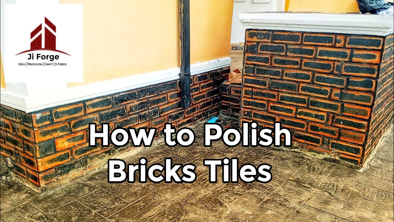 How to Polish Bricks Tiles #Bricks - YouTube