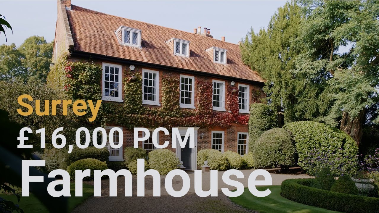 £16,000 per Month Farmhouse in Surrey property tour - YouTube