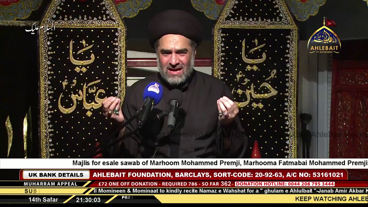 03 Majlis - Maulana Syed Ali Raza Rizvi - 14th Safar 1442 - 1st October ...