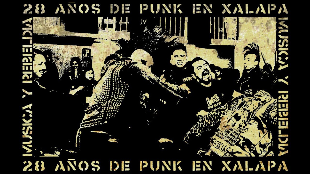 Música y Rebeldía: 28 años de punk en Xalapa - Trailer | Documental ...