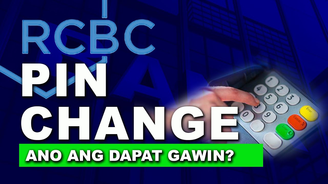 PIN CHANGE - RCBC ATM CARD | RAM FRONDOZA - YouTube