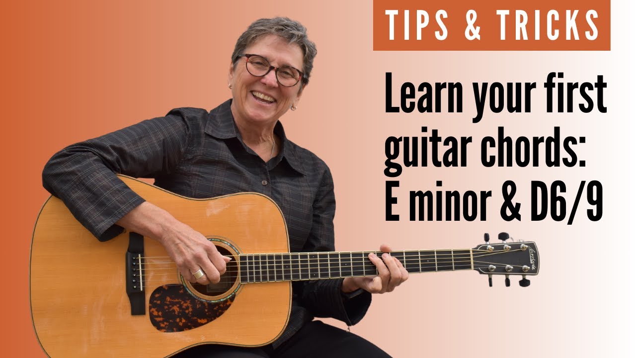 Learn your first two guitar chords: Em and D6/9 | Guitar | Beginner ...