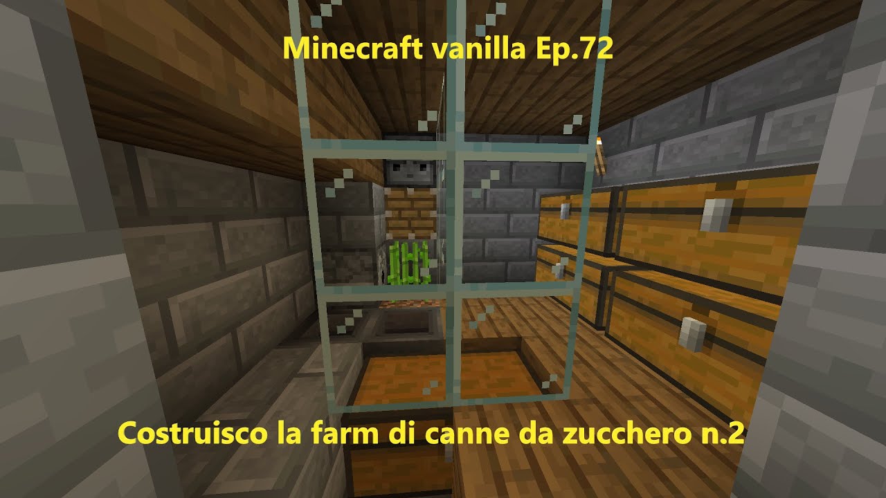 Minecraft vanilla ep.72 Costruisco la farm di canne da zucchero - YouTube