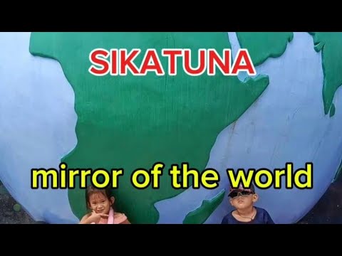SIKATUNA MIRROR OF THE WORLD - YouTube