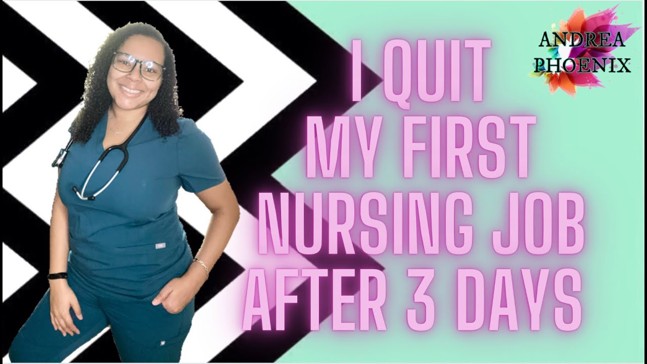 I QUIT MY FIRST NURSING JOB AFTER 3 DAYS - YouTube