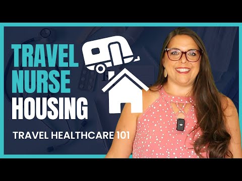 4 Travel Nurse Housing Options while on Contract