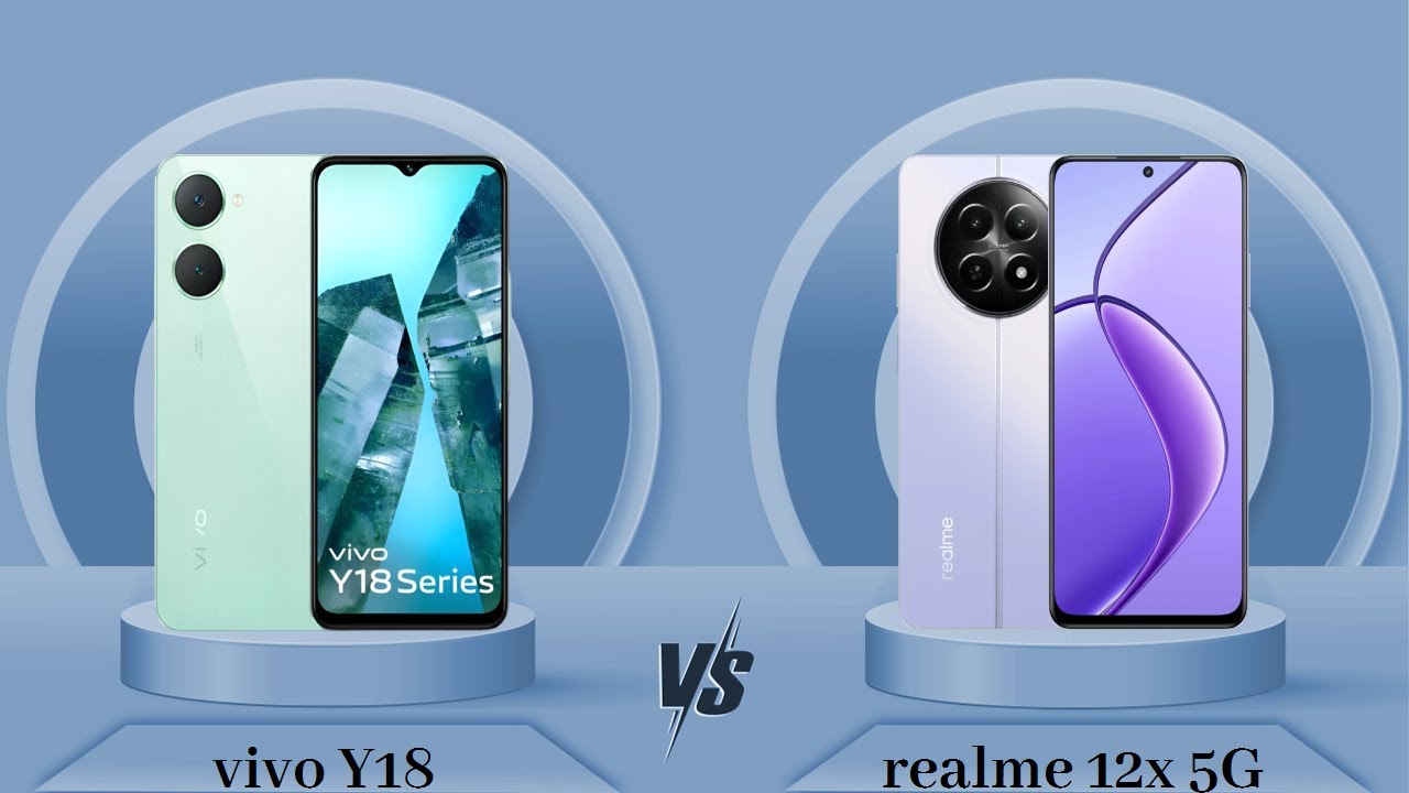 vivo Y18 Vs realme 12x 5G | realme 12x 5G Vs vivo Y18 - Full Comparison ...