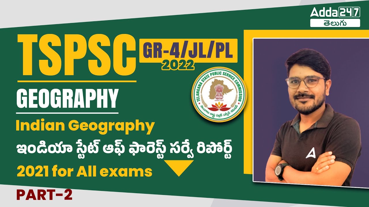 Indian State of Forest Report(ISFR) in Telugu | TSPSC | APPSC | SSC ...