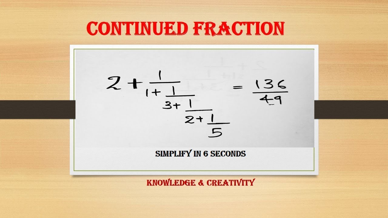 Easy Method for Simplifying Continued fraction|Maths|RRB|SSC ...