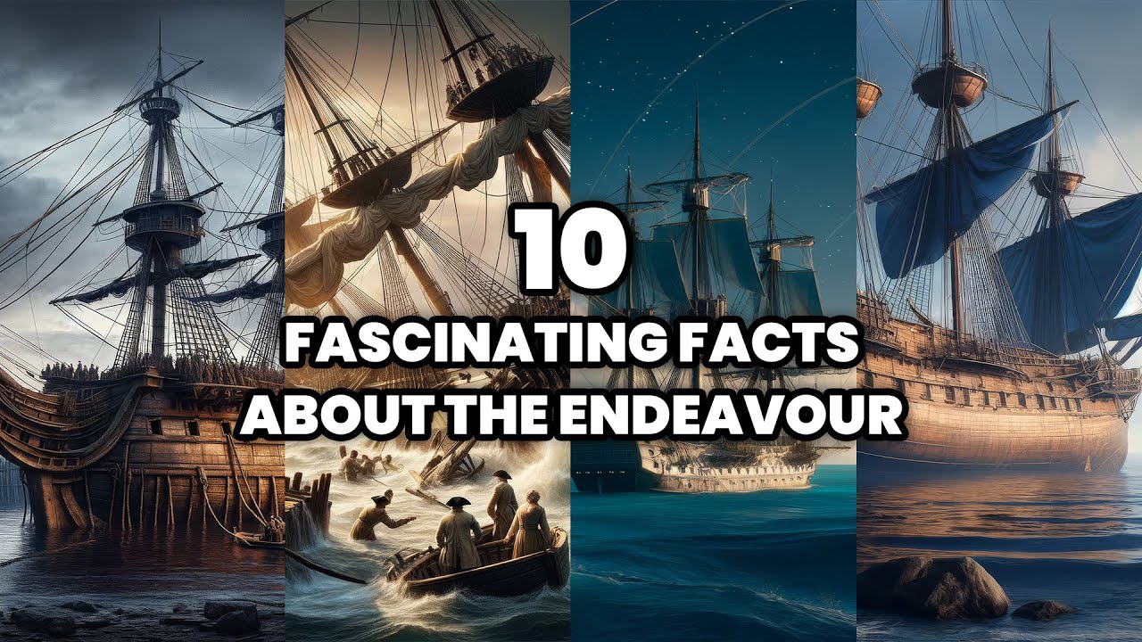 Top 10 Fascinating Facts about the Endeavour | Curiosities of the ...