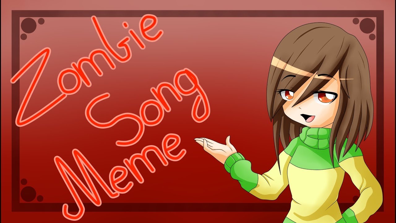 Zombie Song [Original Meme | Undertale] - YouTube