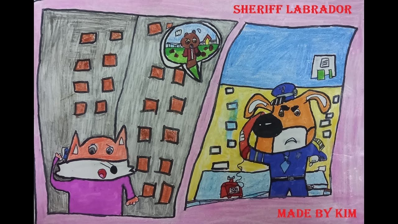 Draw Sheriff Labrador/Dangerous Calls/Cuộc gọi nguy hiểm/Draw with Kim ...