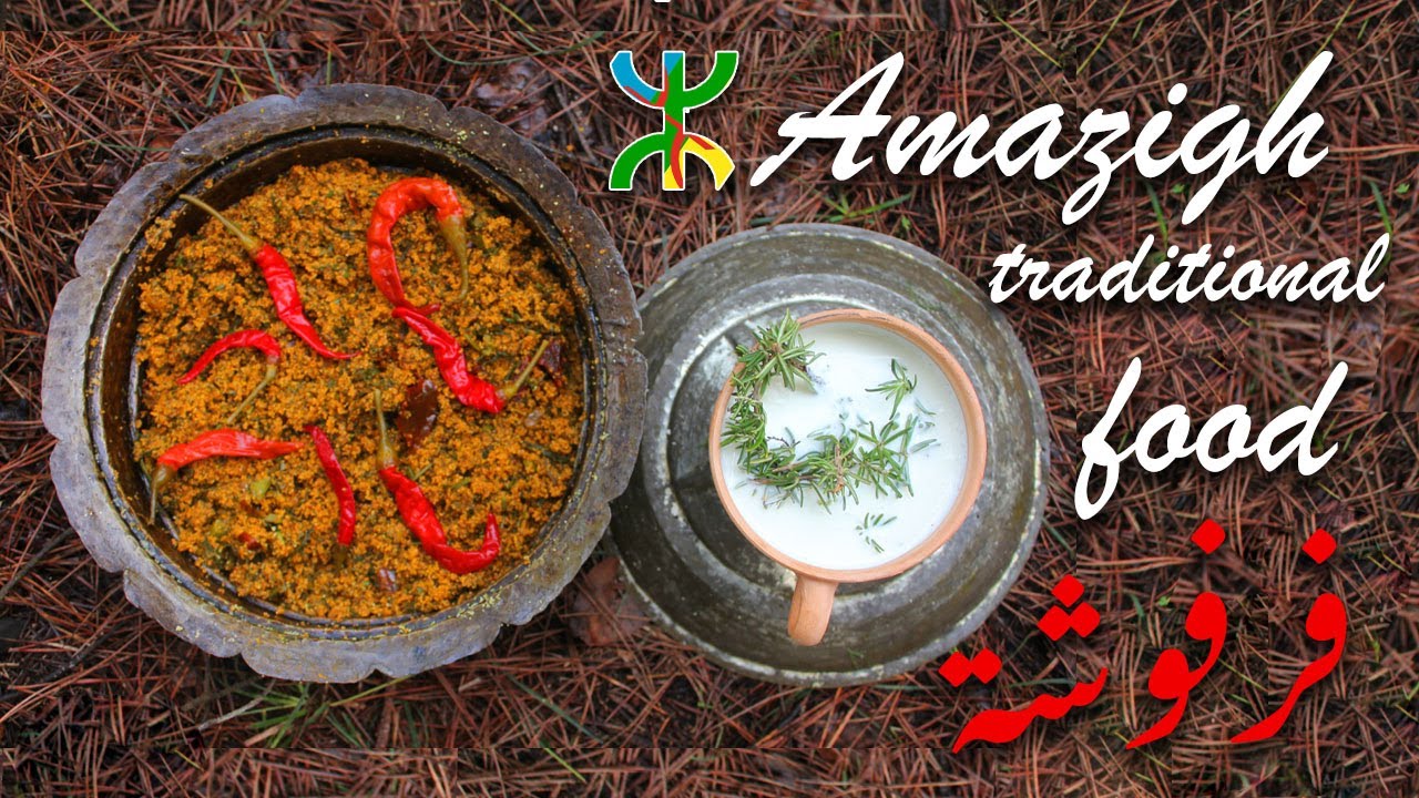 Amazigh traditional food || Cooking outdoors on fire || Farfoucha ...