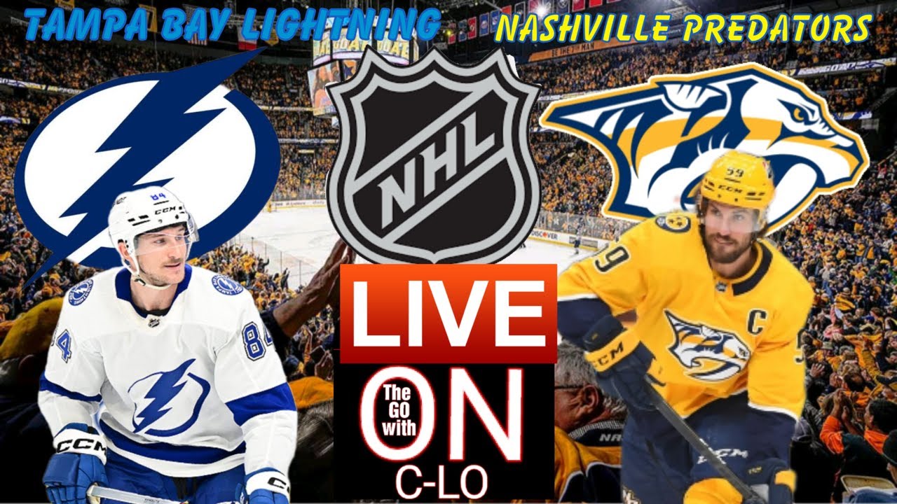 🔴Nashville Predators Vs. Tampa Bay Lightning In Exciting LIVE NHL ...