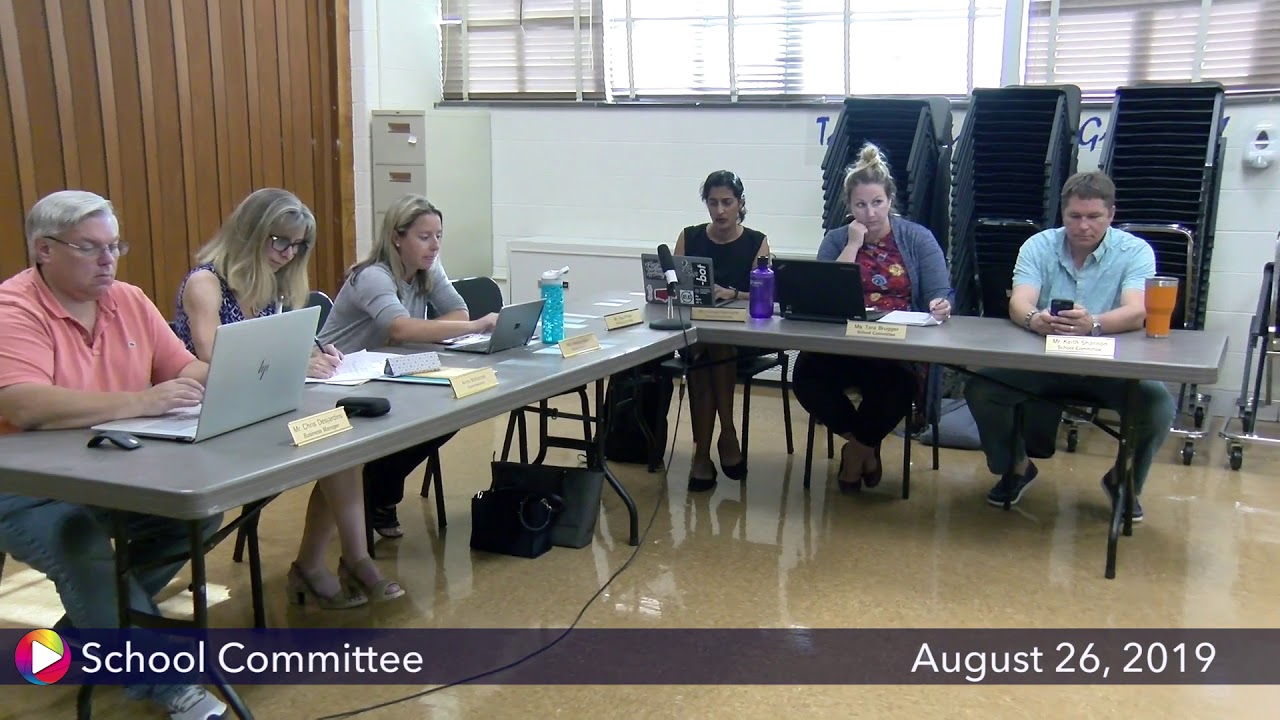 School Committee, August 26, 2019 - YouTube