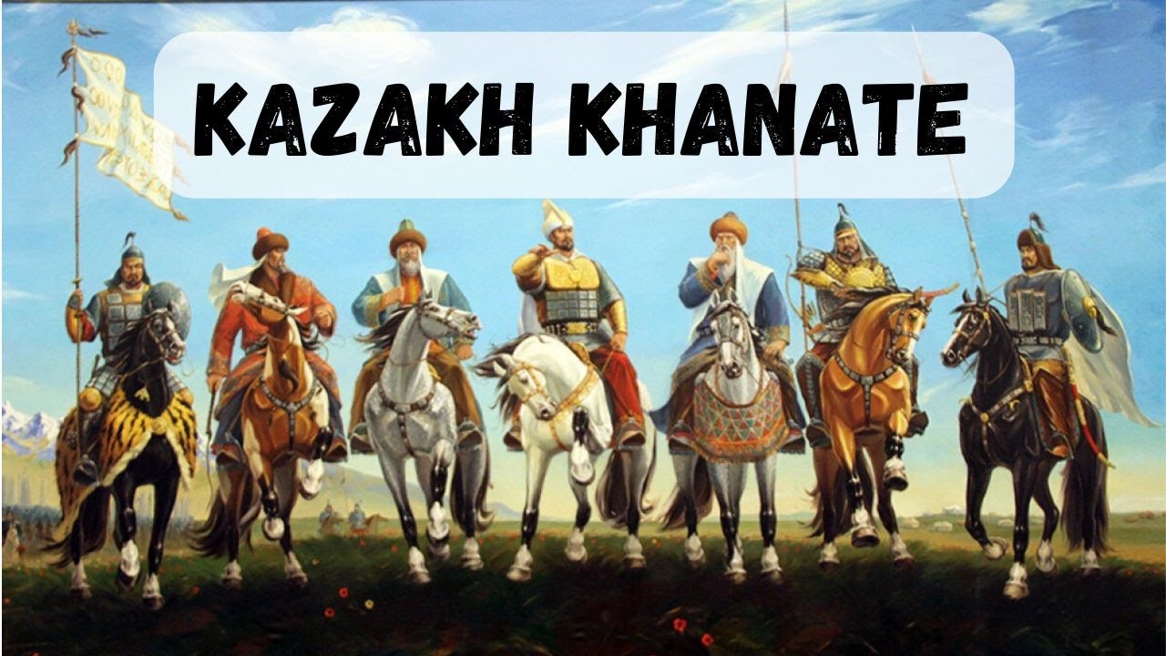 Meet the TOP G of Central Asia - The Rise and Fall of Kazakh Khanate ...