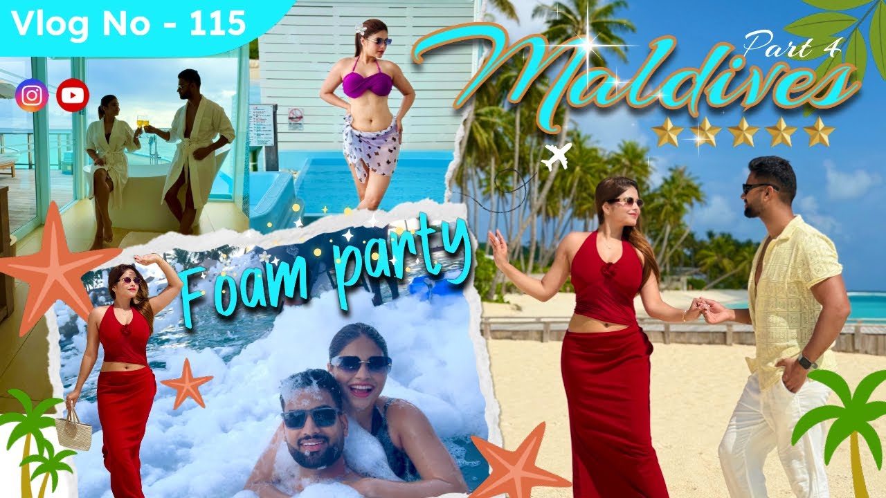 Maldives - Siyam World Part 4 l Foam Party Fun l Shopping l Total ...