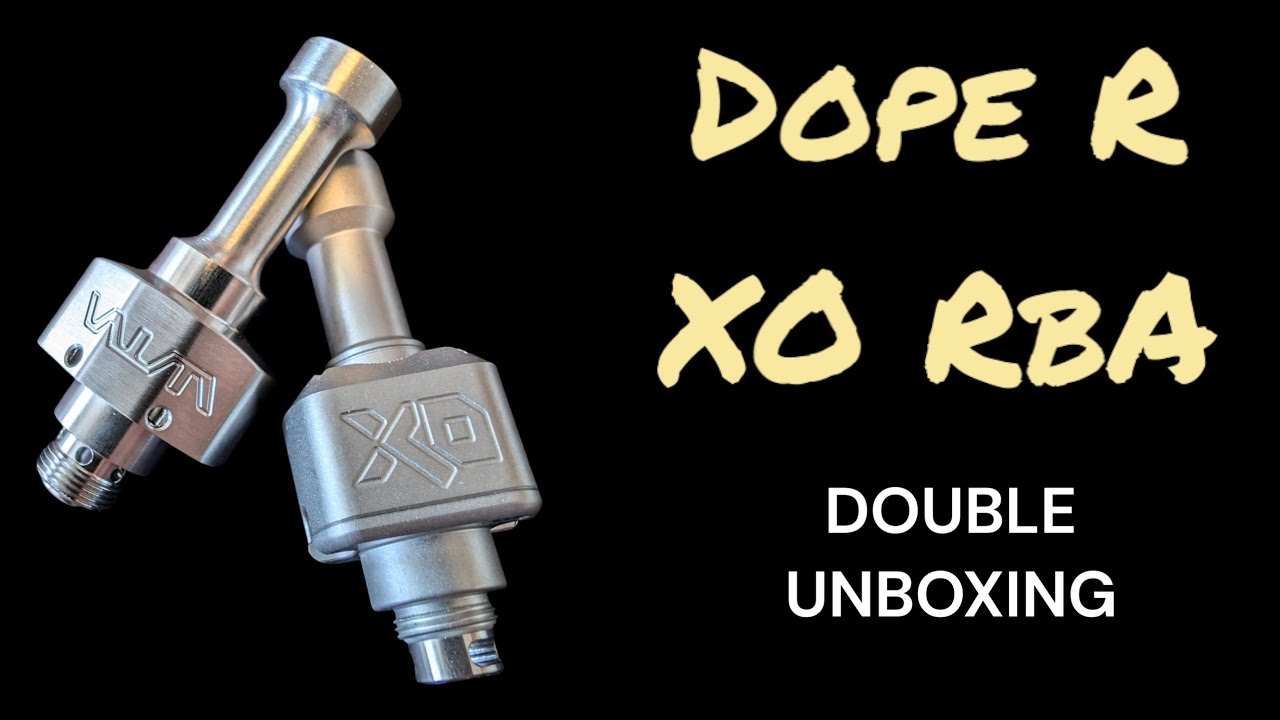Dope R and XO RbA - Double Unboxing - YouTube