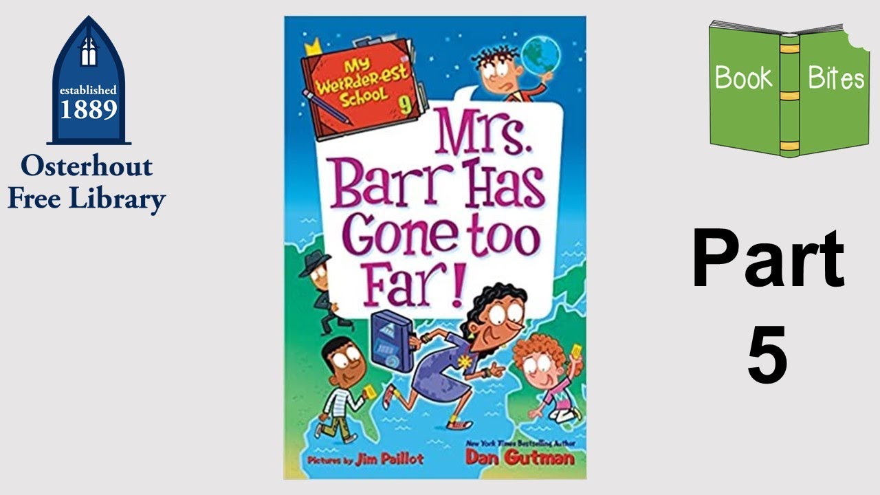 Book Bites: Mrs. Barr Has Gone Too Far! pt.5 - YouTube