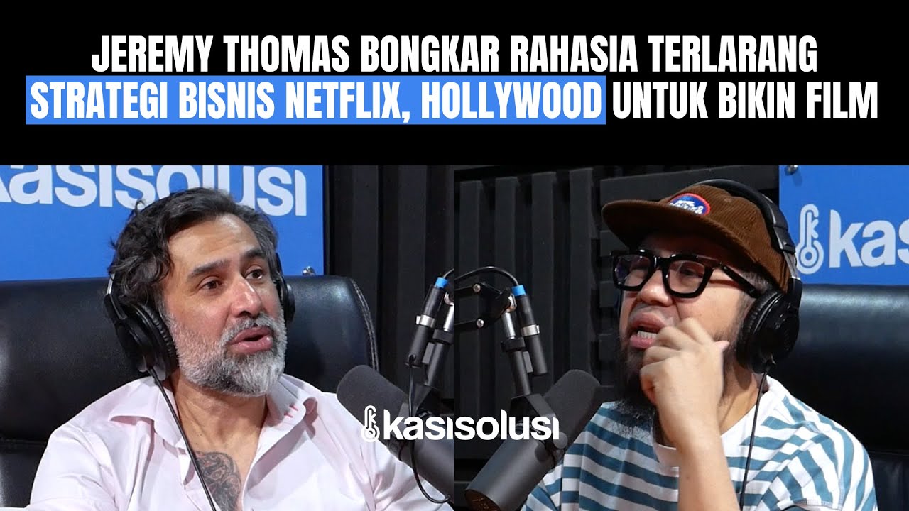JATUH BANGUN JEREMY THOMAS: SAYA PERNAH DIUSIR, DIKIRA GEMBEL, BAYARAN ...